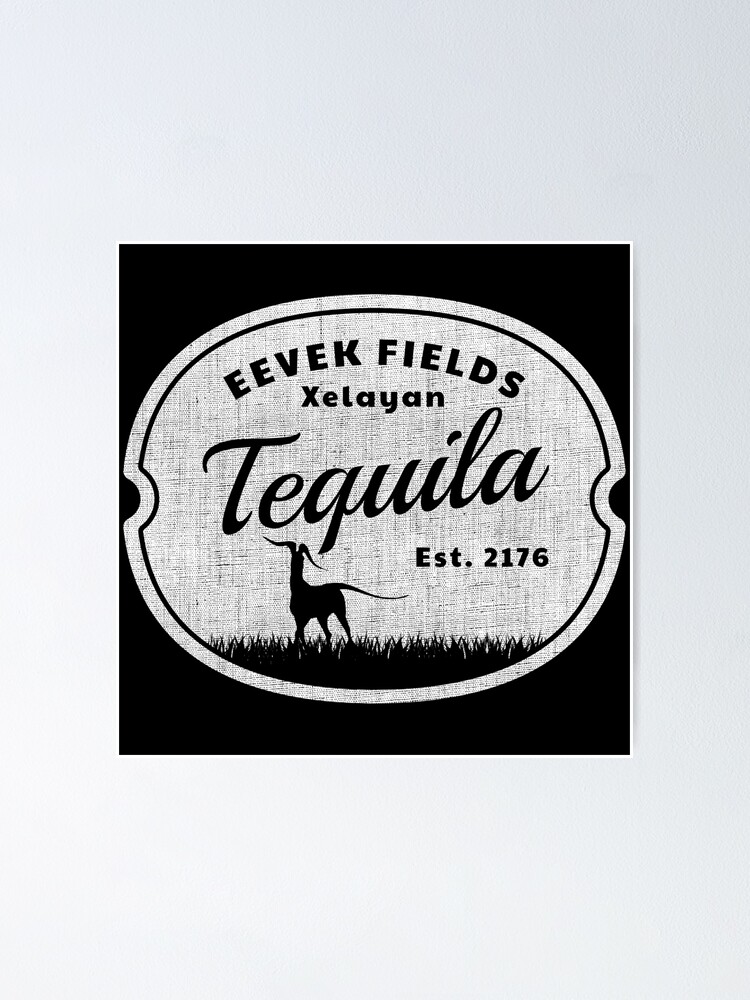 "Xelayan Tequila" Poster by Kaybi76 | Redbubble