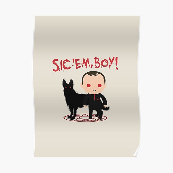 "Sick 'Em, Boy!" Poster for Sale by Plan8 | Redbubble