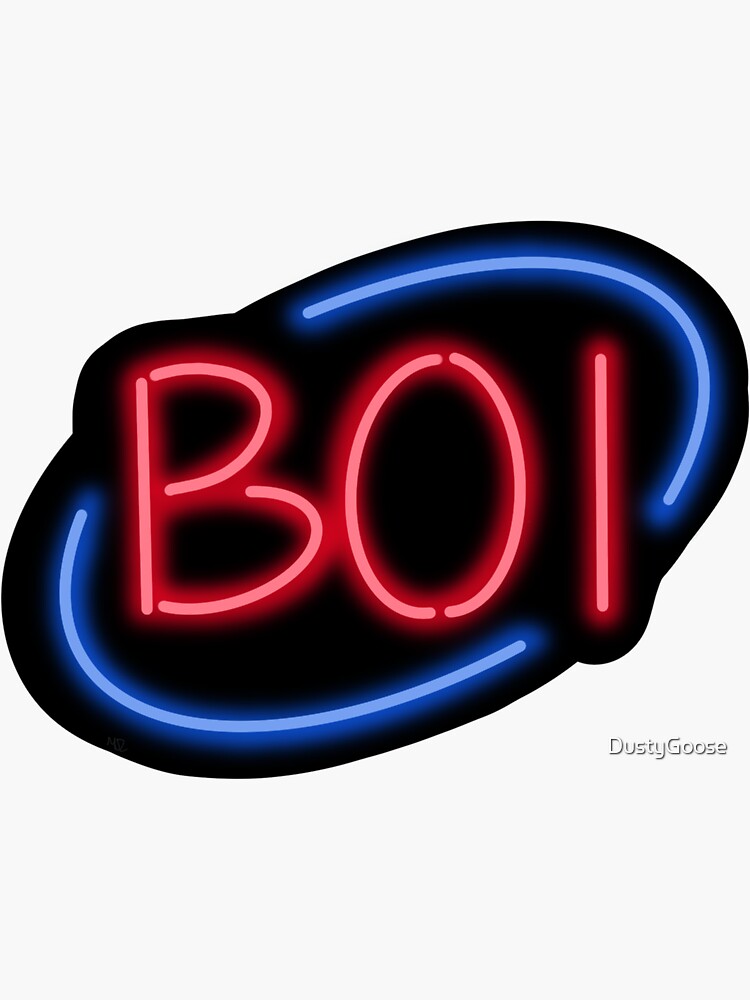 BOI” Neon LED Sign Sticker" Sticker by DustyGoose | Redbubble