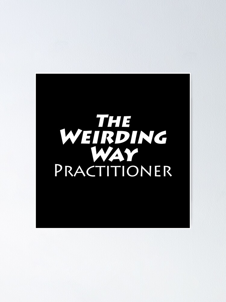 "The Weirding Way Practitioner" Poster by azule1 | Redbubble