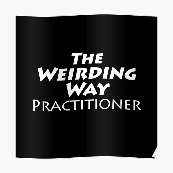 "The Weirding Way Practitioner" Poster by azule1 | Redbubble
