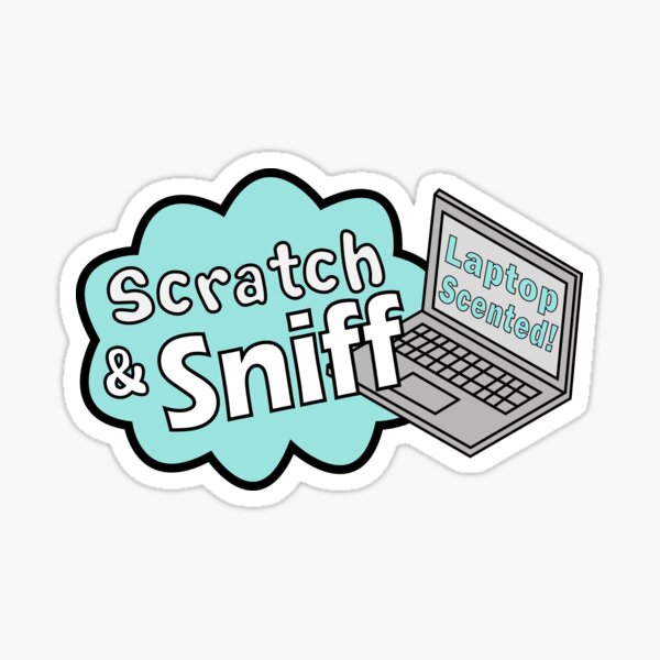 "Scratch and Sniff Laptop Scented Sticker" Sticker for Sale by MerpItUp ...