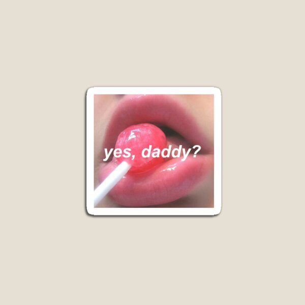 "Yes, daddy? " Magnet for Sale by cinlali | Redbubble