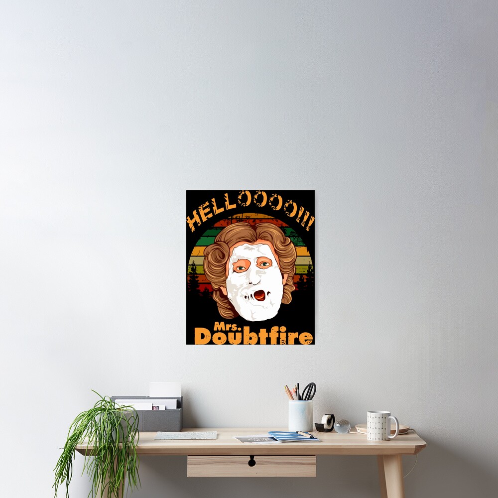 "hellooo mrs.Doubtfire men colorado" Poster by CameronBold | Redbubble