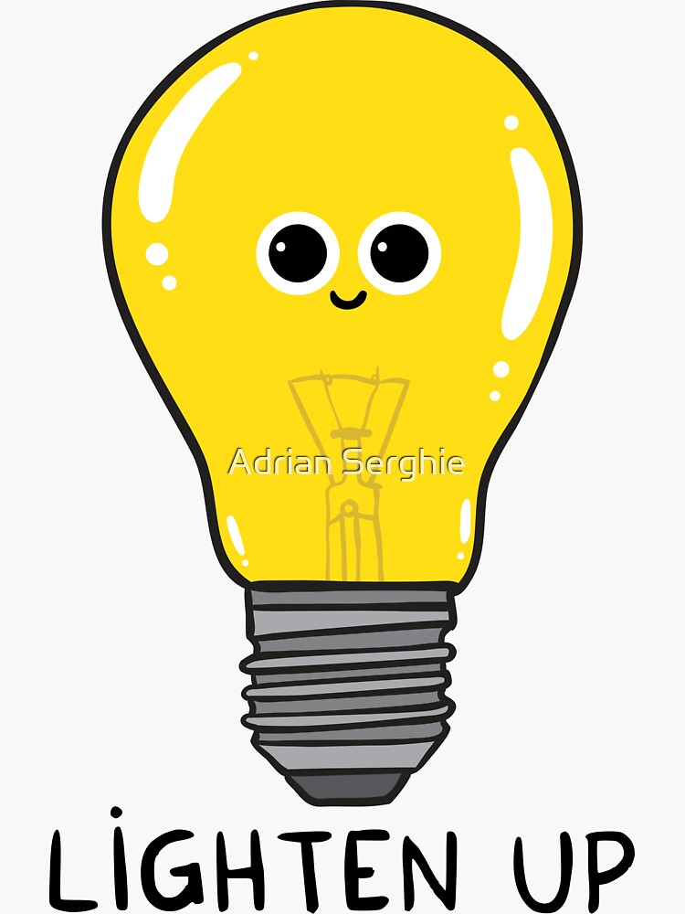 "Lighten up" Sticker by adrianserghie | Redbubble