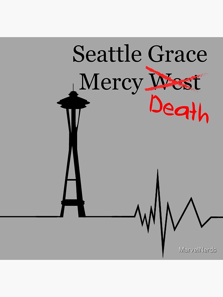 "Seattle Grace Mercy Death" Photographic Print by MarvelNerds | Redbubble