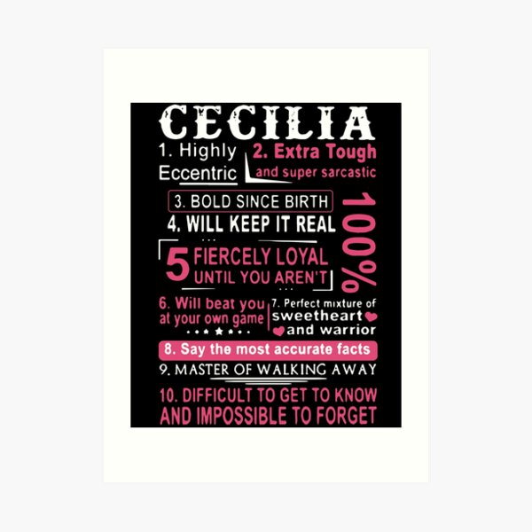 "Cecilia highly eccentric extra tough and super sarcastic bold since ...