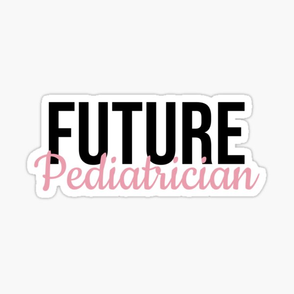 Pediatrician Stickers | Redbubble