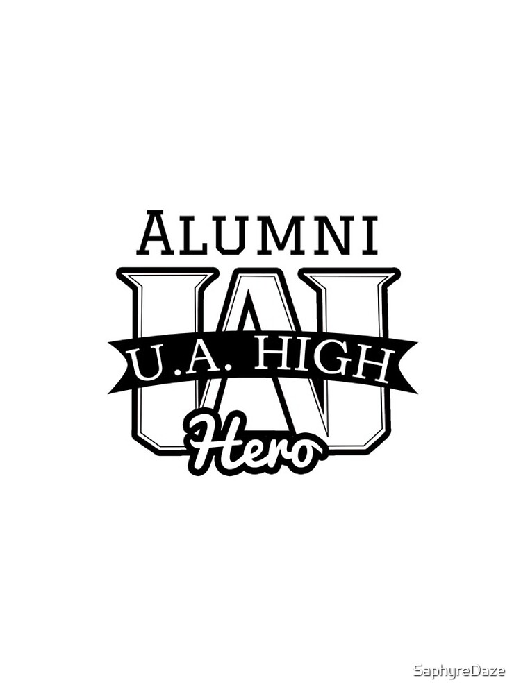 "UA High HERO Alumni - Black Logo" iPhone Case for Sale by SaphyreDaze ...