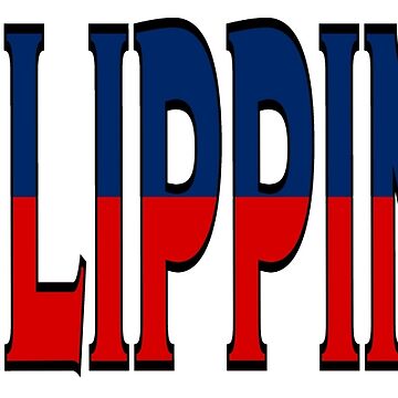 "Philippines Font With Philippine Flag" Poster for Sale by Havocgirl ...