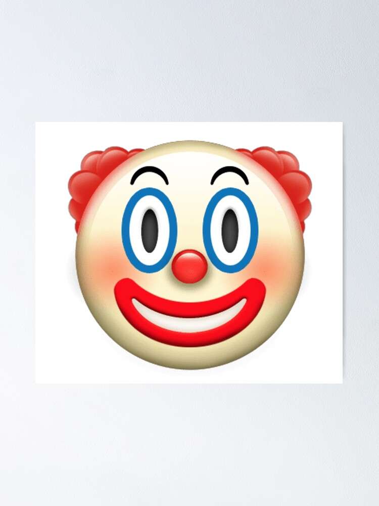 Póster «Pegatina Payaso Emoji Meme» de imayarti | Redbubble