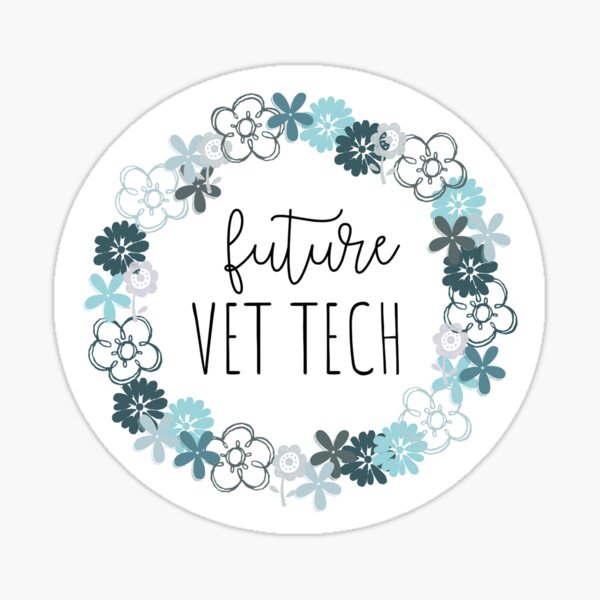 "Future Vet Tech" Sticker for Sale by bbanks1373 | Redbubble