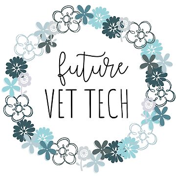 "Future Vet Tech" Sticker for Sale by bbanks1373 | Redbubble
