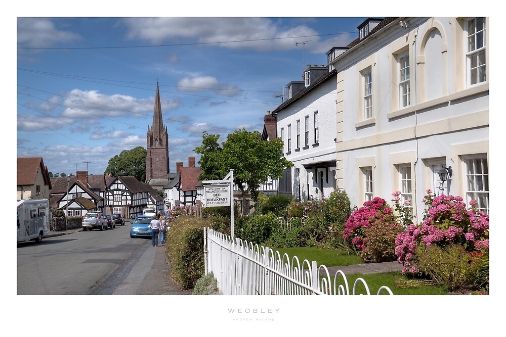 "Weobley, Herefordshire" by Andrew Roland | Redbubble