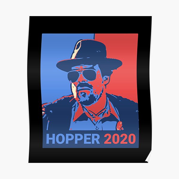 "Hopper 2020 - Funny Election Movie Inspired Gift" Poster by ...