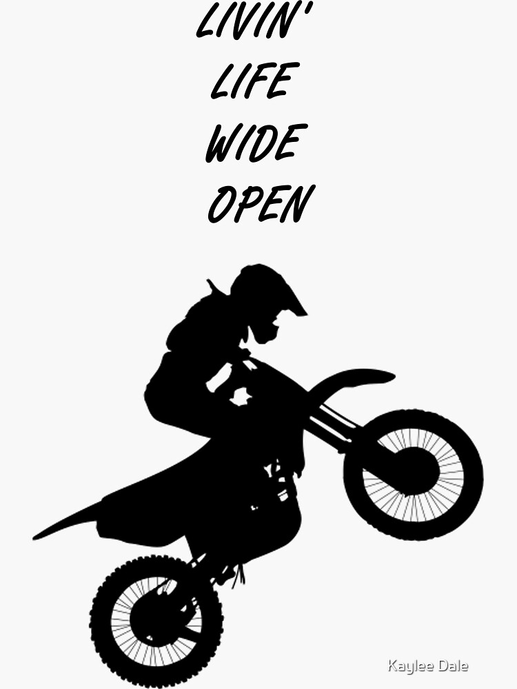 "Livin Life Wide Open" Sticker for Sale by Kaylee Cavanagh | Redbubble