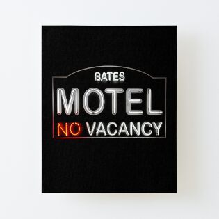 "Bates Motel Sign" by Bryan Freeman | Redbubble