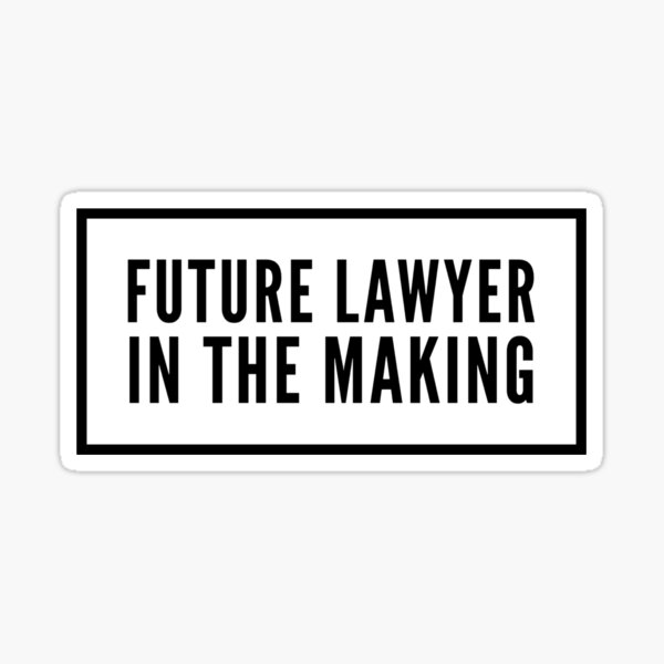 Future Lawyer Stickers | Redbubble