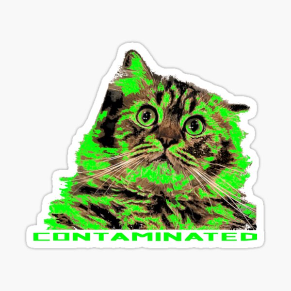 Contaminated Stickers | Redbubble