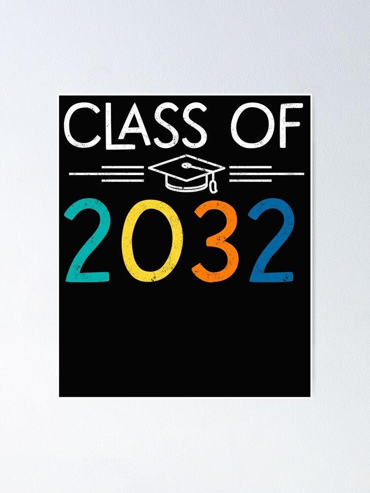 "Class of 2032 First Day of PreSchool Gift Graduation" Poster by ...