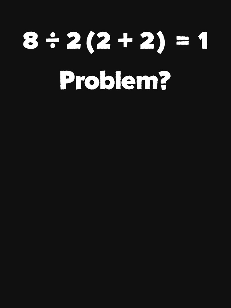 "Funny Math Equation Viral Mathematics Confusing Equation design" T ...