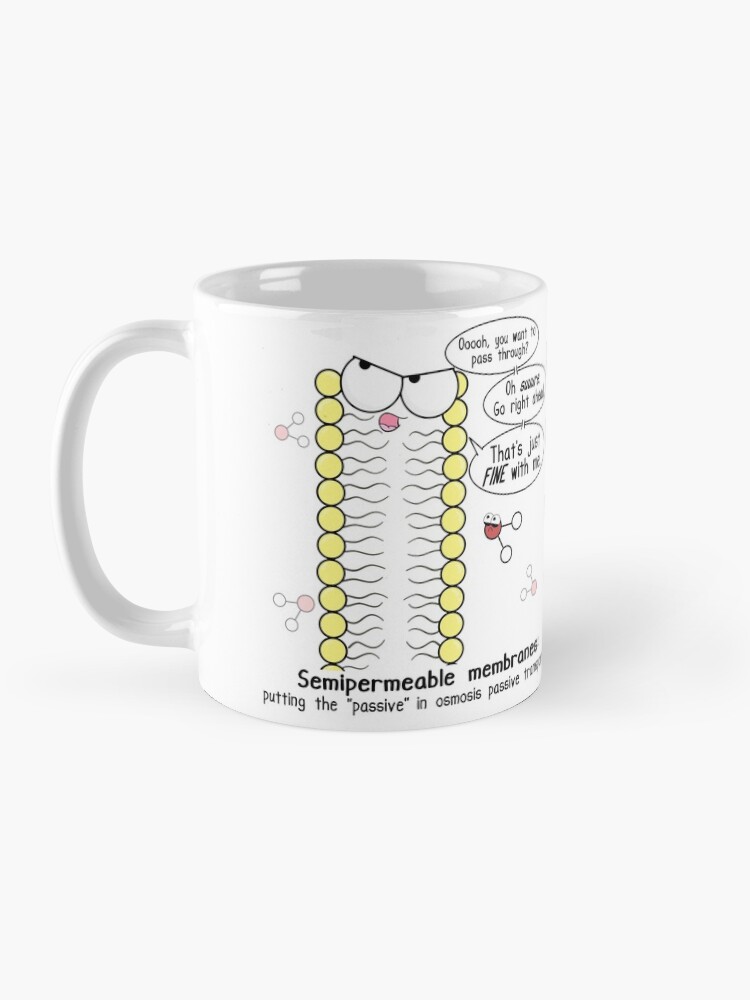 "Passive Aggressive Cell Membrane" Coffee Mug for Sale by amoebasisters ...
