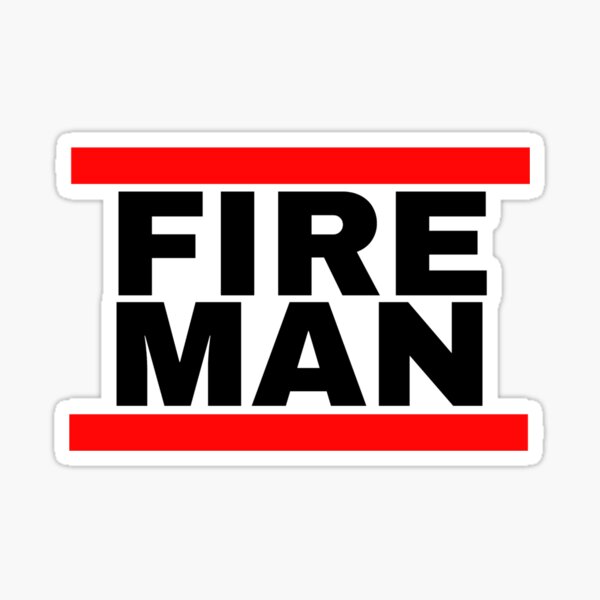 "Fire Man - Run DMC" Sticker for Sale by WeMadeOurWorld | Redbubble