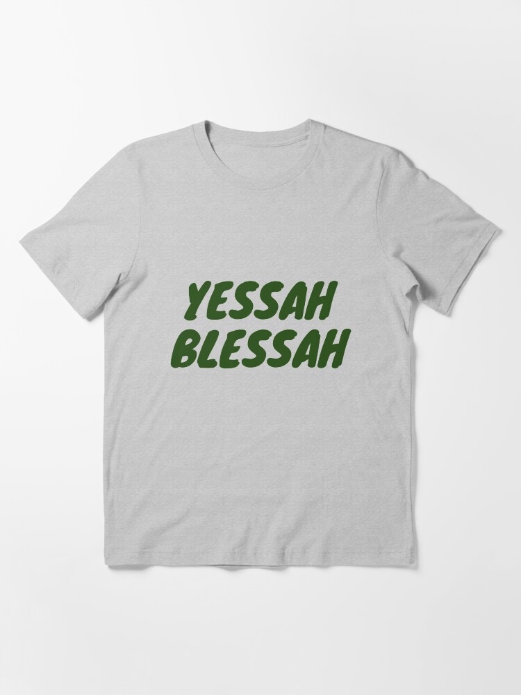 "Yessah Blessah" T-shirt for Sale by oceanikki | Redbubble | hawaii t ...