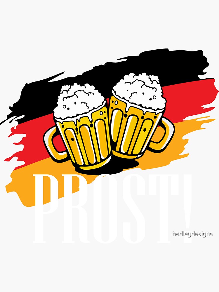 "Prost Beer Mug German American Oktoberfest funny German flag" Sticker ...