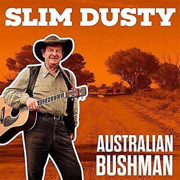 "Slim Dusty" Poster for Sale by StylishTayla | Redbubble