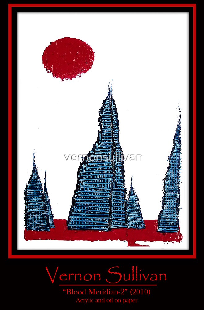 "Blood Meridian-2-Publicity Poster By VERNON SULLIVAN" by ...