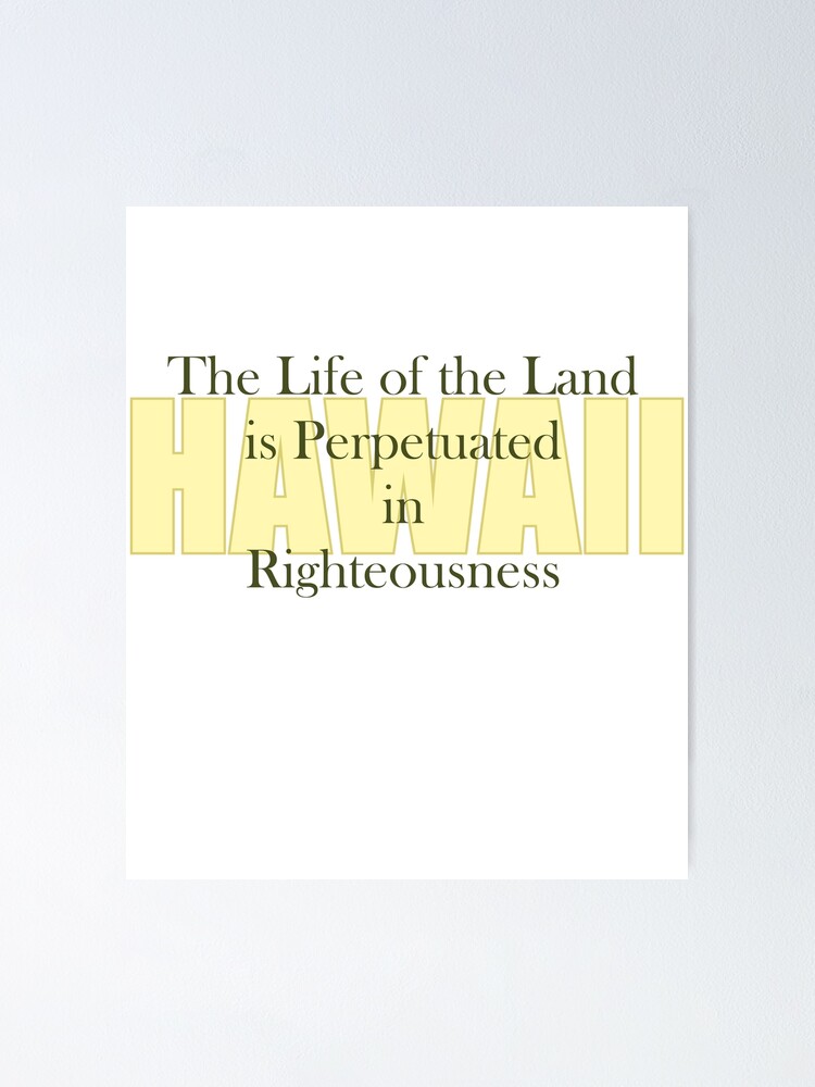 "State of Hawaii, motto of Hawaii" Poster by oleo79 | Redbubble