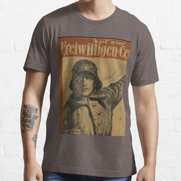 "Freikorps Volunteer Recruiting, Berlin 1919" T-Shirt von edsimoneit ...