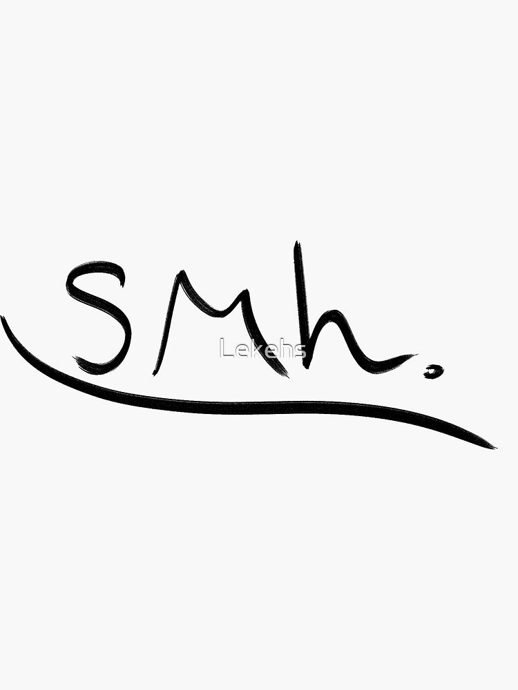 "Black and White Ink - smh." Sticker for Sale by Lekehs | Redbubble