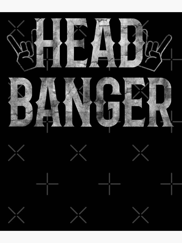 "Headbanger For Metalheads Horns Up" Poster by playloud | Redbubble