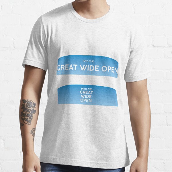 "Into the Great Wide Open (2 stickers)" T-shirt for Sale by Wisten ...