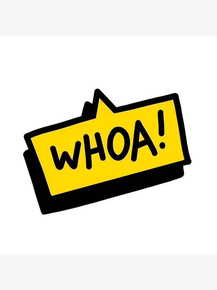"Whoa!" Poster by 80sKidd | Redbubble