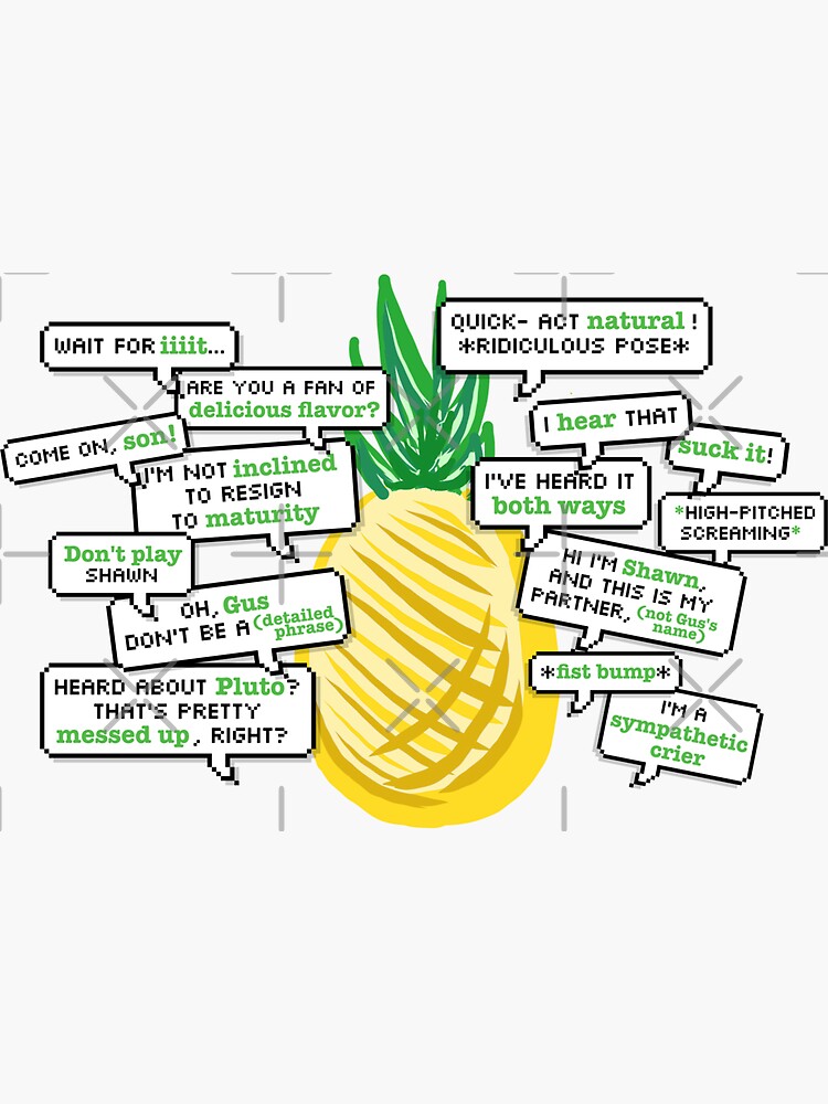 "Iconic Psych Quotes ft. a Pineapple" Sticker for Sale by pumalikeacat ...
