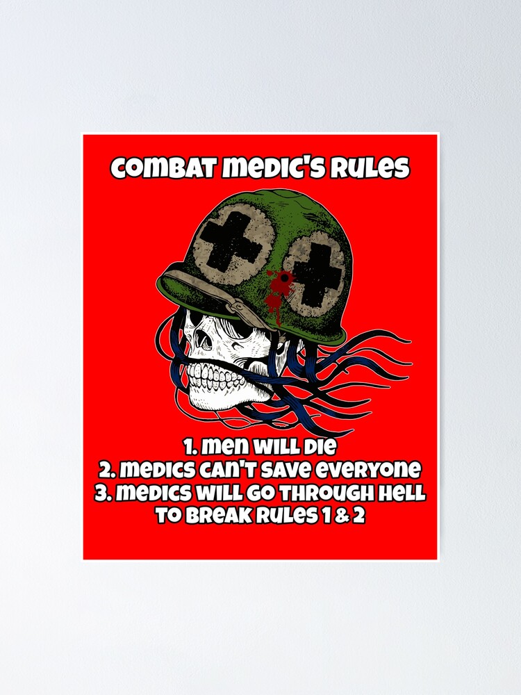 "Men Will Die Combat Medic Rules Skull " Poster by fantasticdesign ...