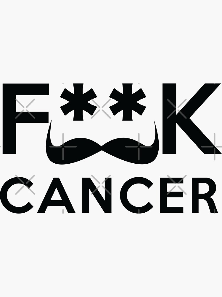 "Screw Cancer Mustache (Light Backgrounds)" Sticker for Sale by ...