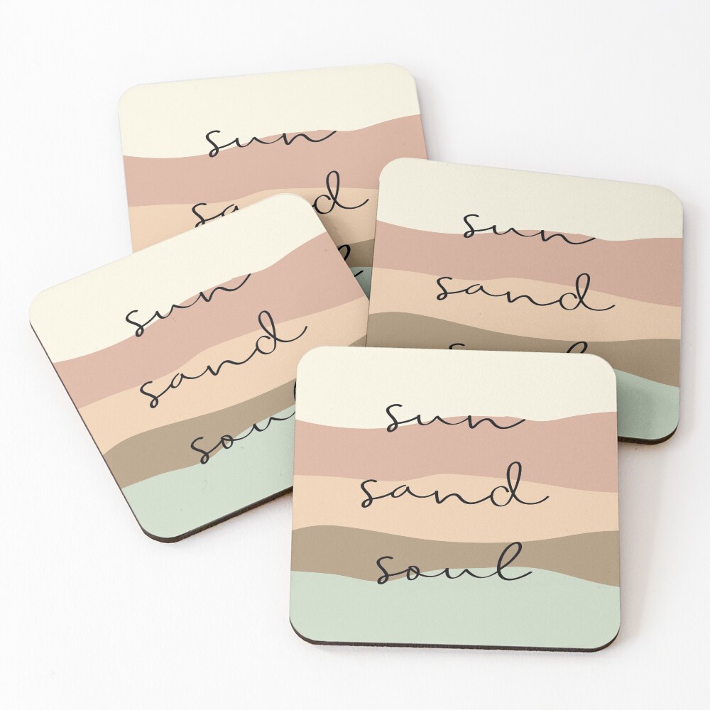 "sun sand soul" Coasters (Set of 4) by groovy-smoothie | Redbubble