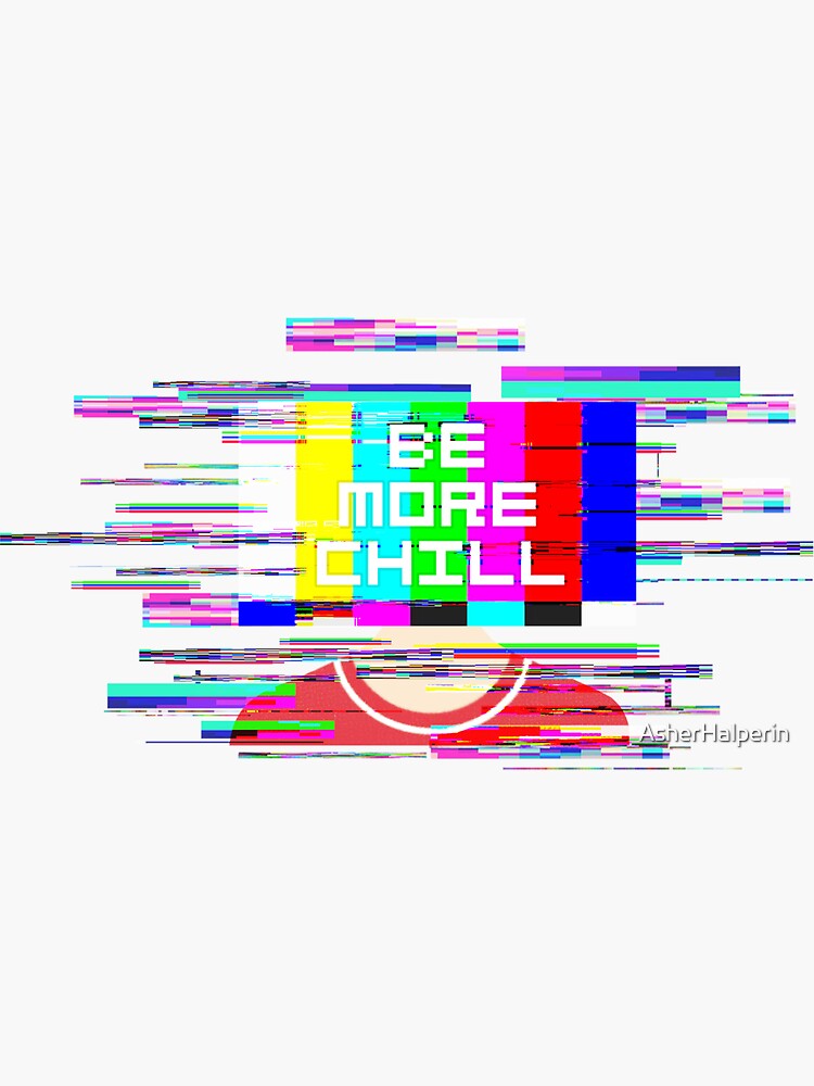 "Be More Chill TV Static," Sticker for Sale by AsherHalperin | Redbubble