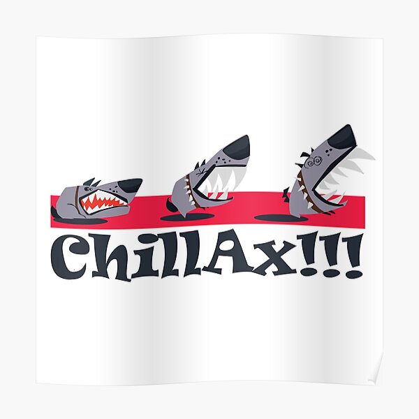 "Chillax !!! Angry crazy dog cartoon!!!" Poster by janjaocartoon ...