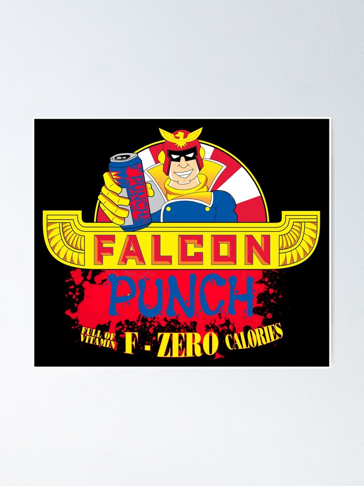 "Falcon Punch - Captain Falcon" Poster for Sale by SproutingTorch ...