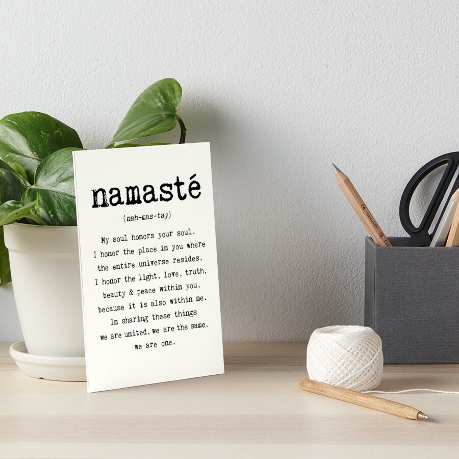 "Namaste." Art Board Print for Sale by wolfandbird | Redbubble