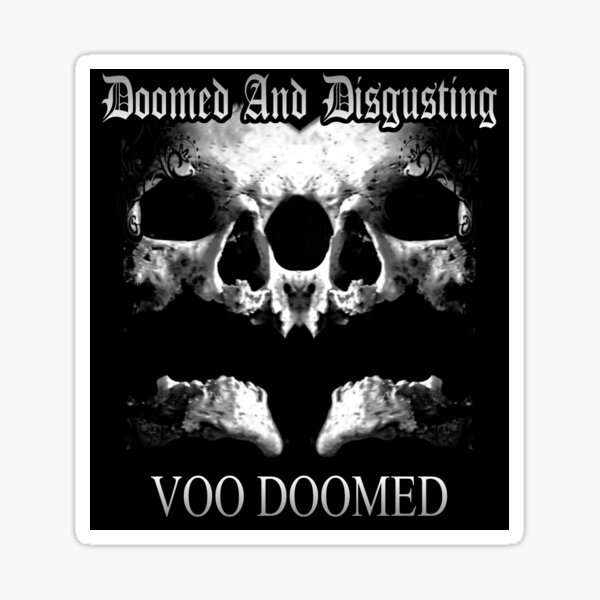 "Doomed Doomed Voo Doomed Kult Series...Classic Duo Skull" Sticker for ...