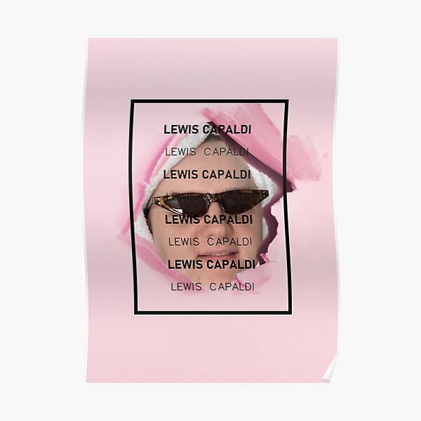 "The Legendary Lewis Capaldi" Poster by erindeplitch | Redbubble