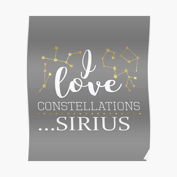 "Top Fun Sirius Constellations Stargazing Gift Design" Poster for Sale ...