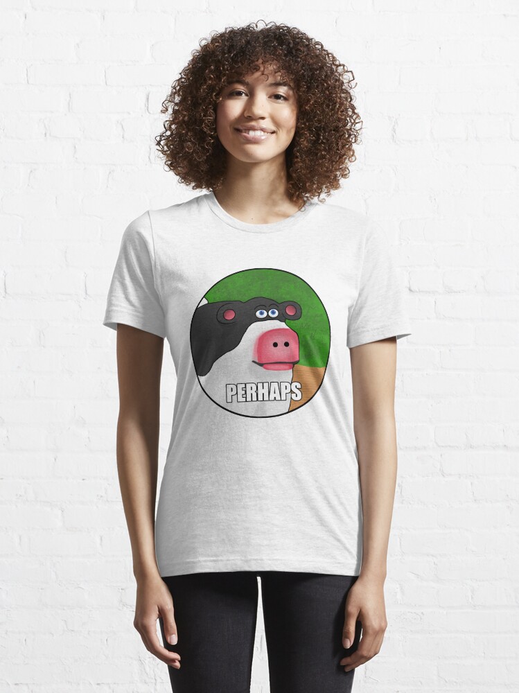 "Perhaps Cow Meme" T-shirt for Sale by Barnyardy | Redbubble | perhaps ...