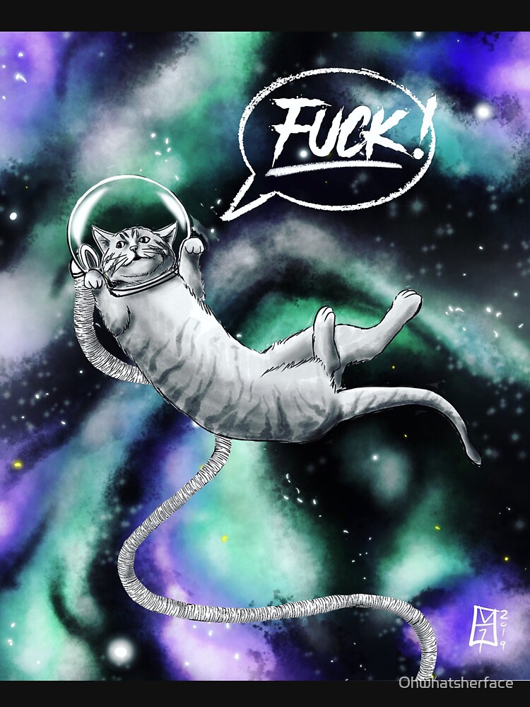 "In space, no one can hear you meow" T-shirt by Ohwhatsherface | Redbubble